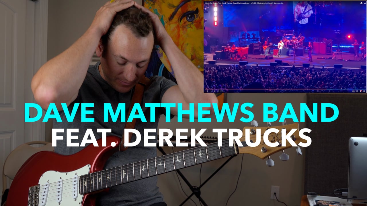 REACTS: DAVE MATTHEWS BAND W/ DEREK TRUCKS "Lie In Our Graves" LIVE 4K ...
